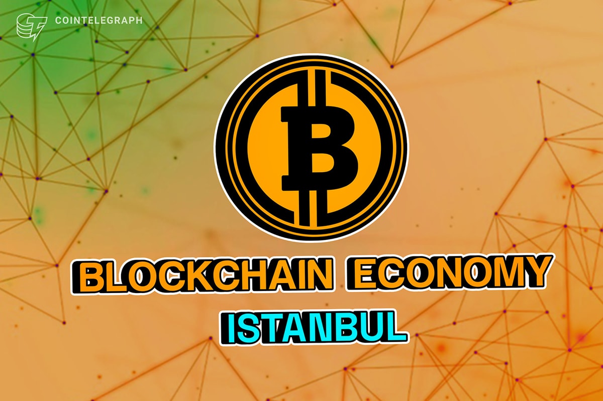 Blockchain Economy Istanbul makes a big impact with big names