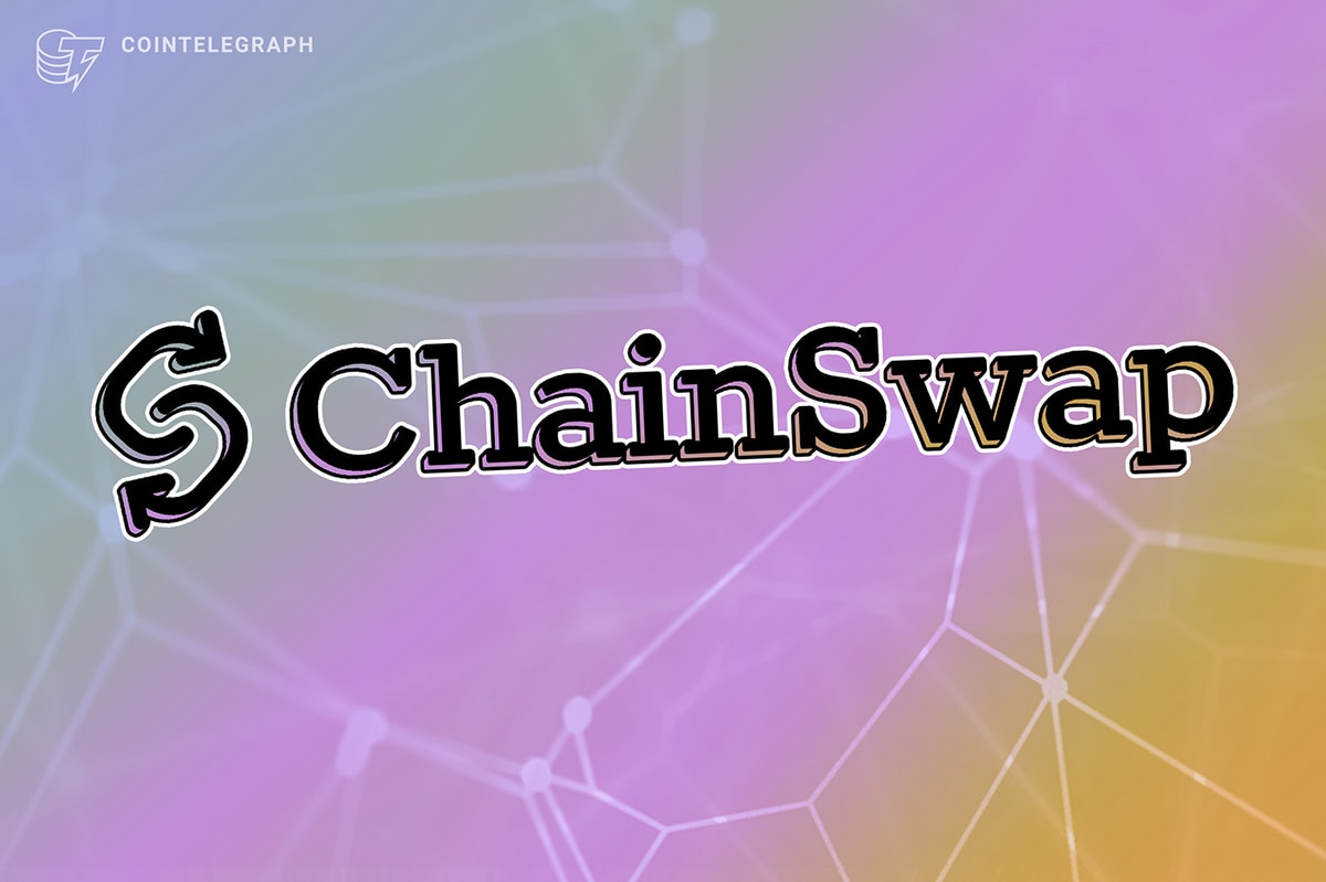 ChainSwap launches industry's first cross-chain aggregator